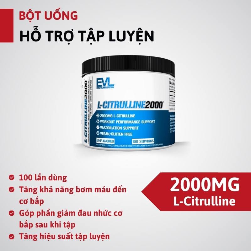 EVL L-Citrulline 2000 100 Servings Chính Hãng 100%