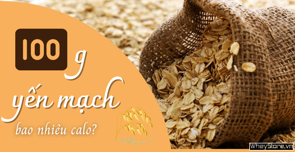100g Yến Mạch Bao Nhiêu Calo Giảm Cân Hiệu Quả Với Yến Mạch